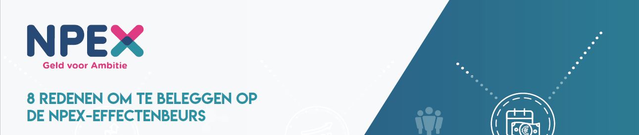 8 reasons why you need to invest on the Dutch NPEX stock exchange