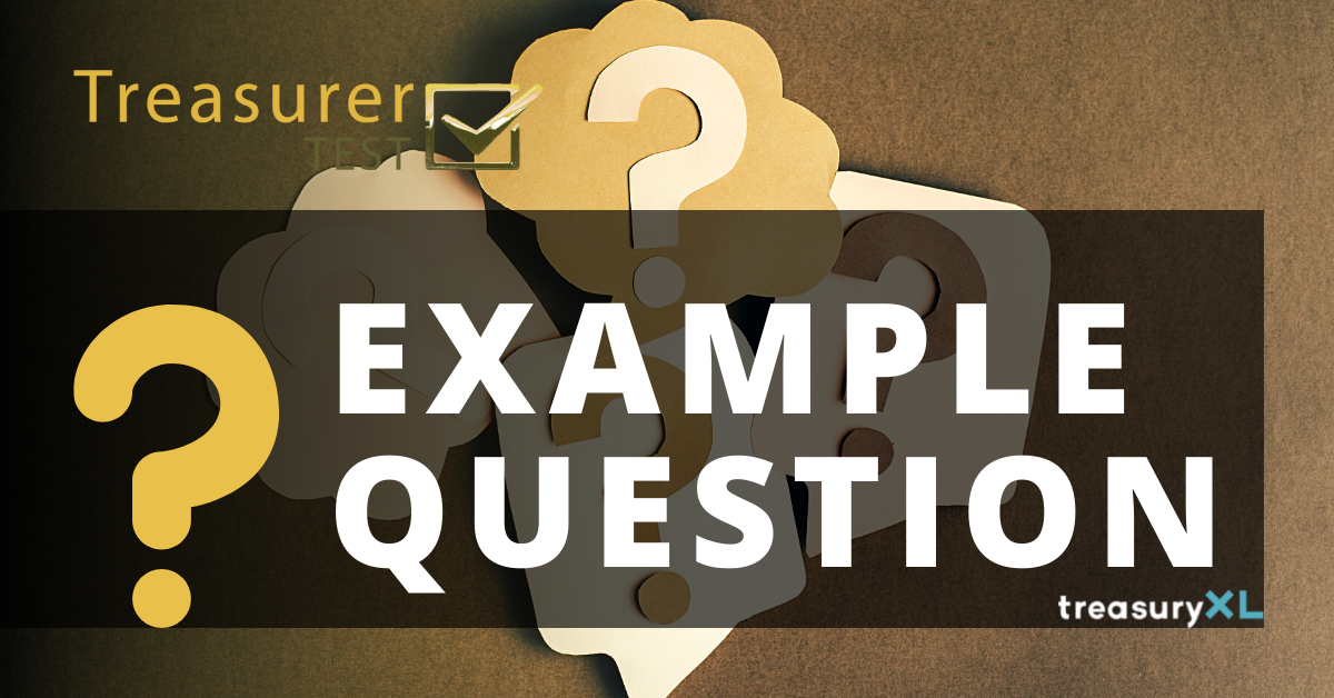 Example Question #1 | Treasurer Test