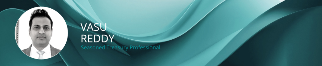 Expert | Vasu Reddy | treasuryXL