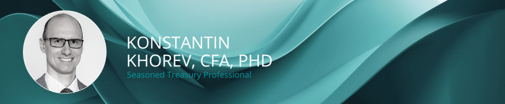 Konstantin has 18+ years of experience in corporate treasury