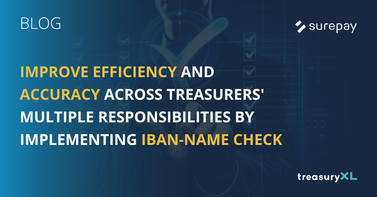 Improve efficiency and accuracy across treasurers' multiple ...