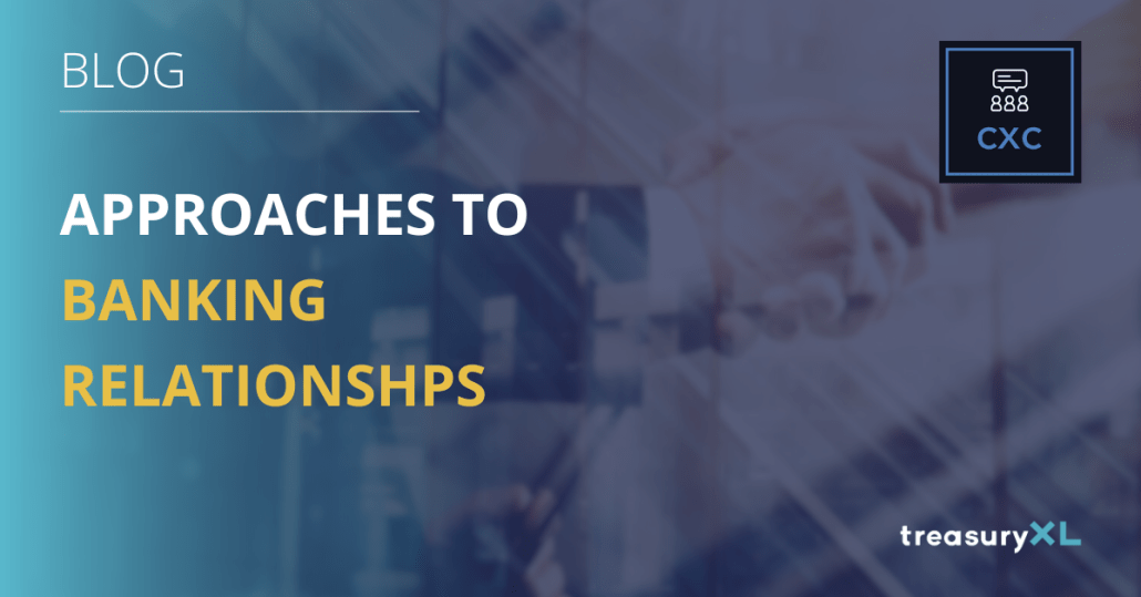 Approaches to Banking Relationships