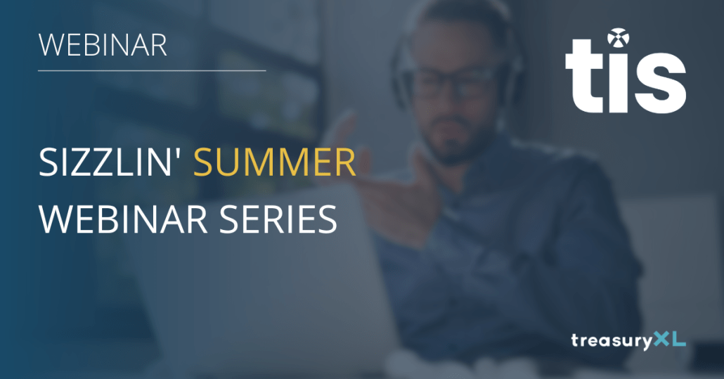 TIS Sizzlin' Summer Webinar Series
