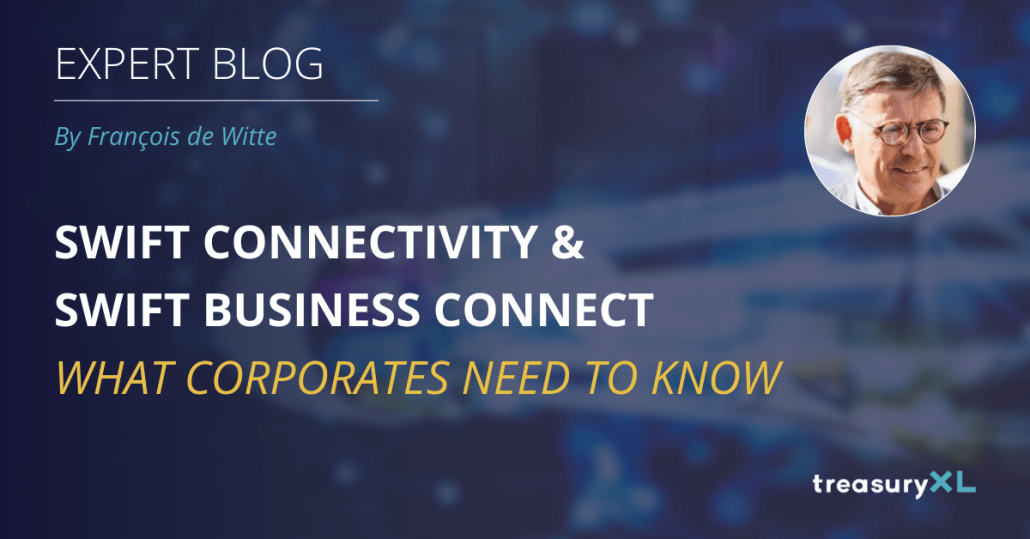 Swift Connectivity & Swift Business Connect