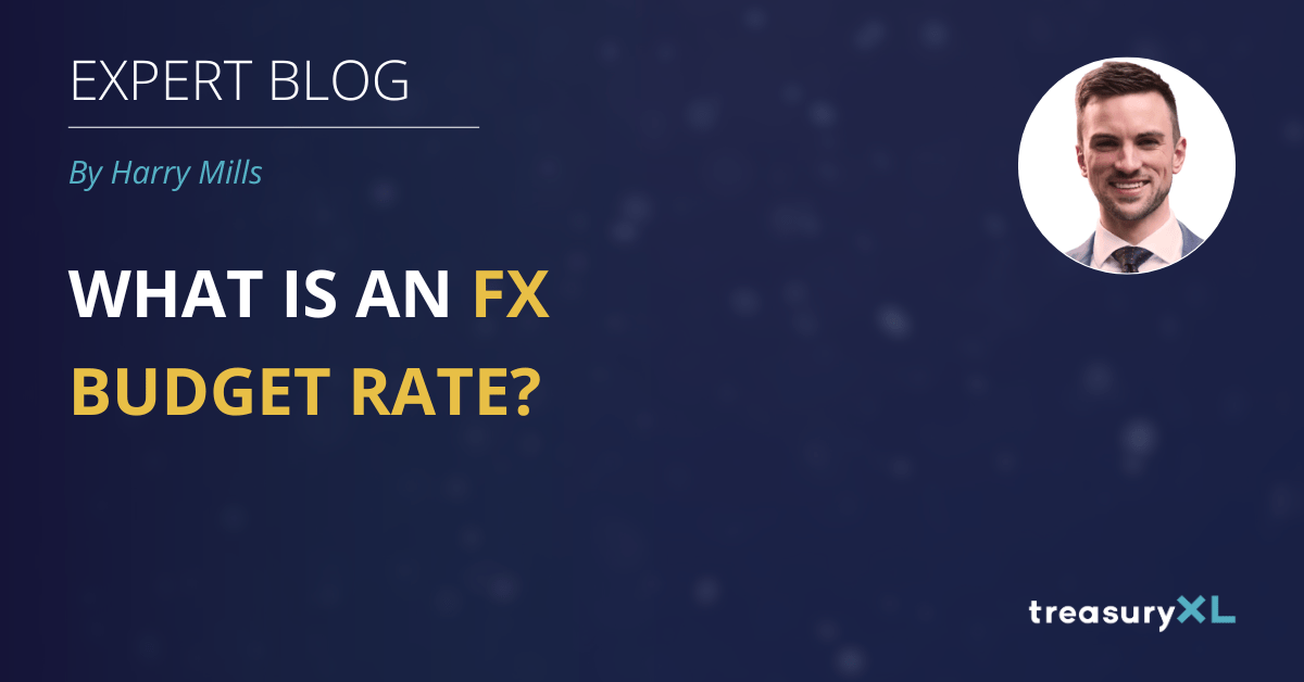 What is an FX Budget Rate?
