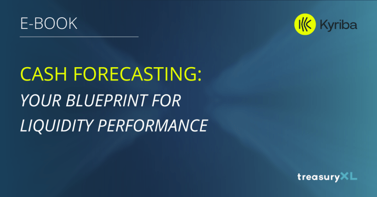 Cash Forecasting: Your Blueprint for Liquidity Performance