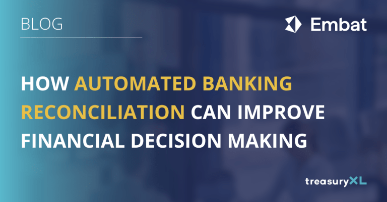 How automated banking reconciliation can improve financial decision making