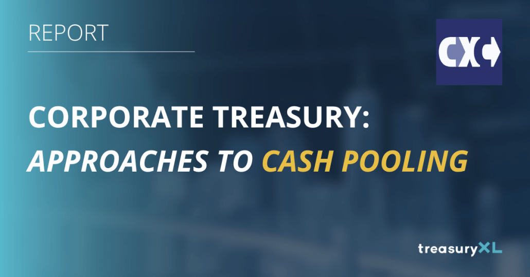 Corporate Treasury: Approaches to Cash Pooling